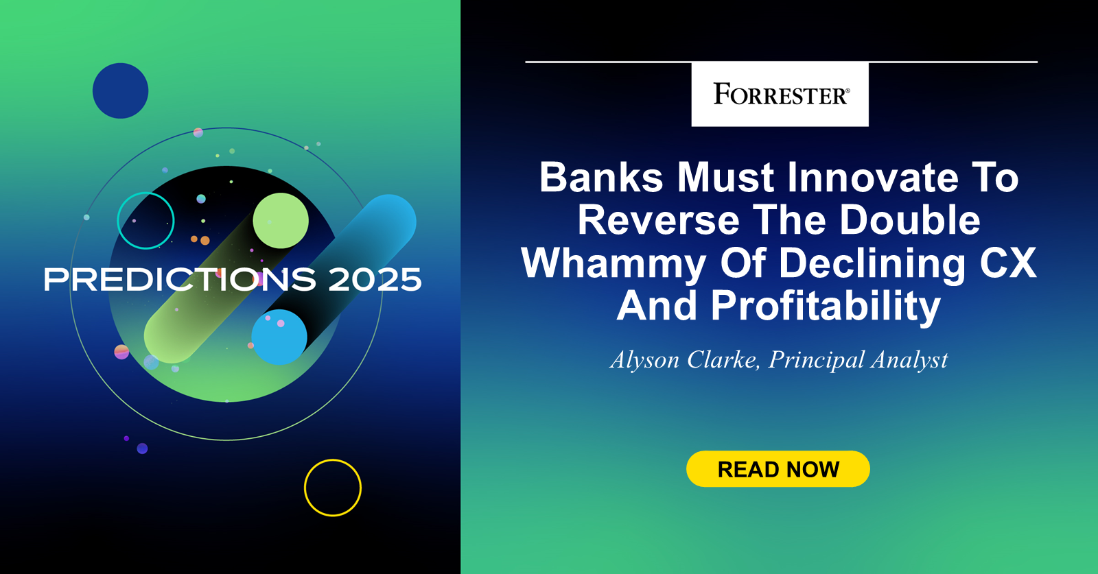 Predictions 2025 Banks Must Innovate To Reverse The Double Whammy Of