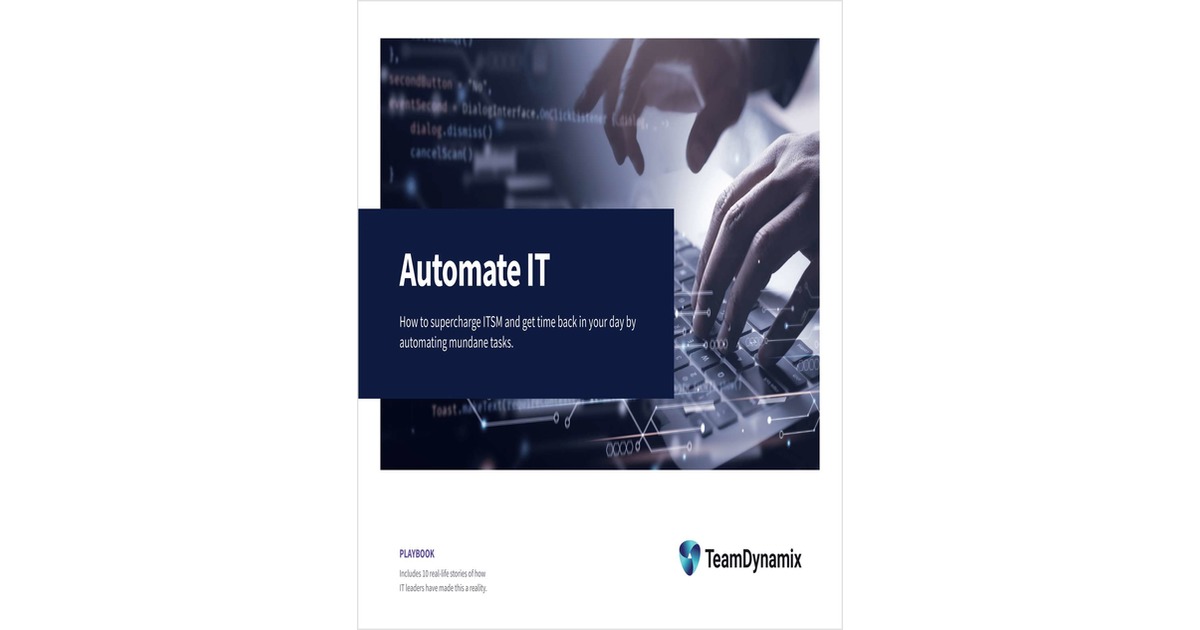 Automate It A Guide For Supercharging Itsm With Automation Starthub